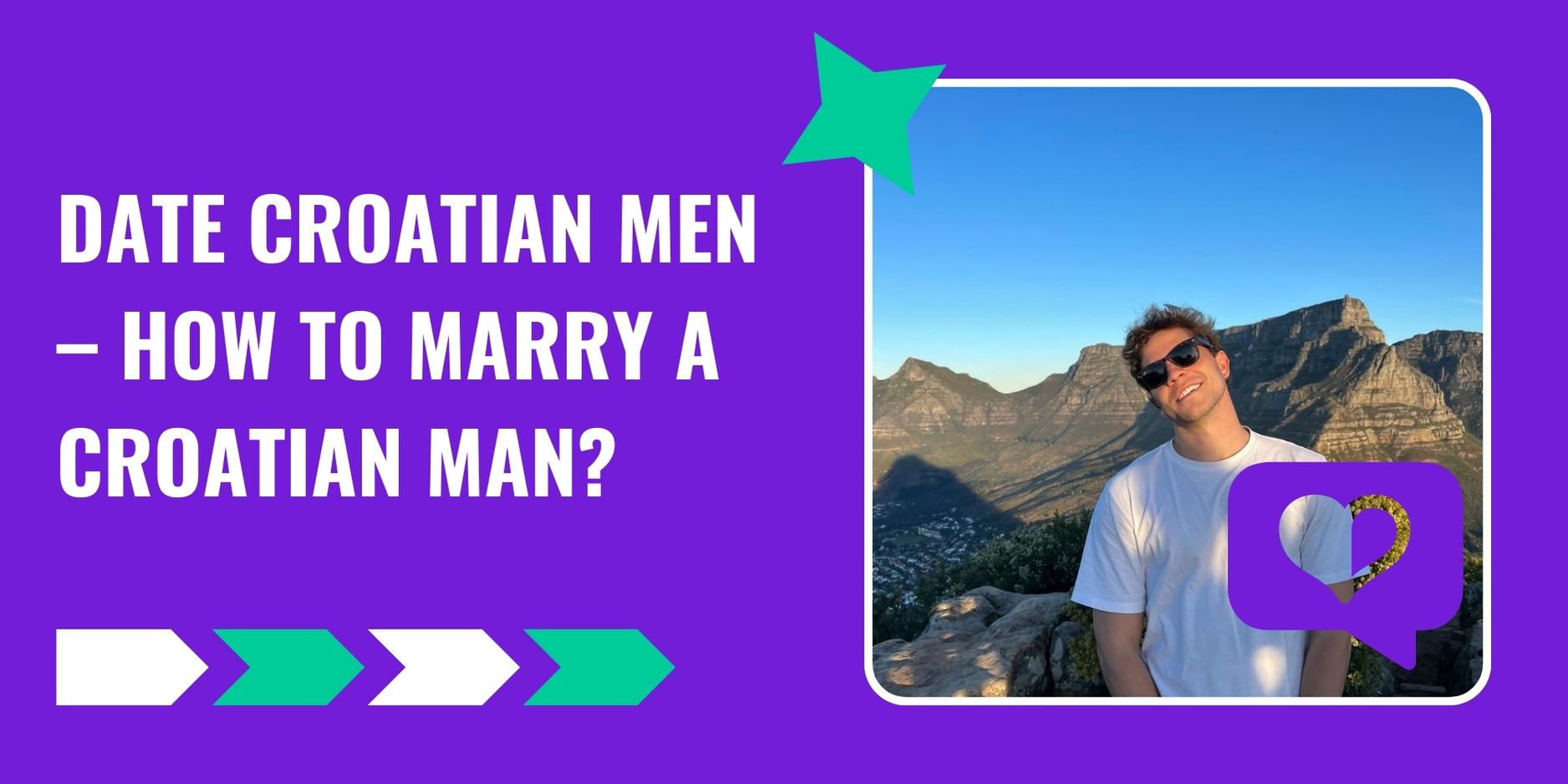 What You Need to Know Before You Marry a Croatian Man from Croatia