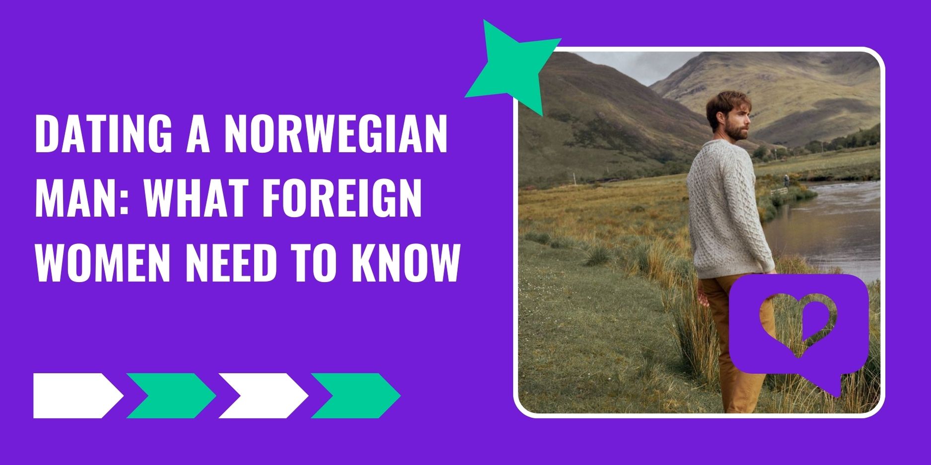 Dating Norwegian Men: Insights for Foreign Women in Norway